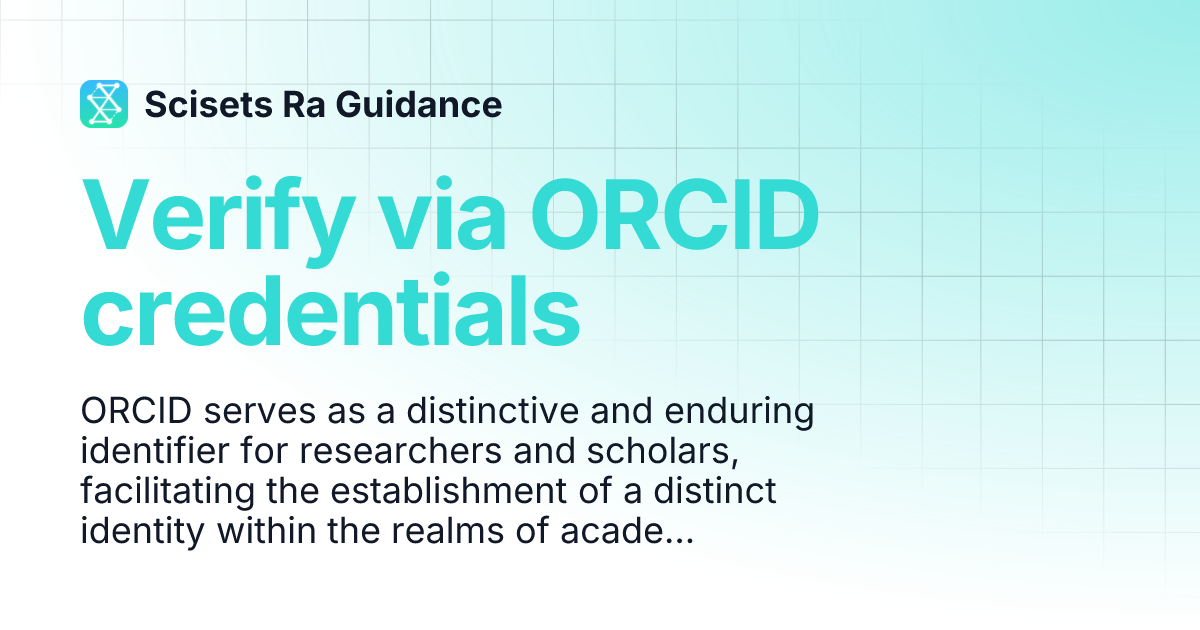 Verify via ORCID credentials | Scisets Ra Guidance