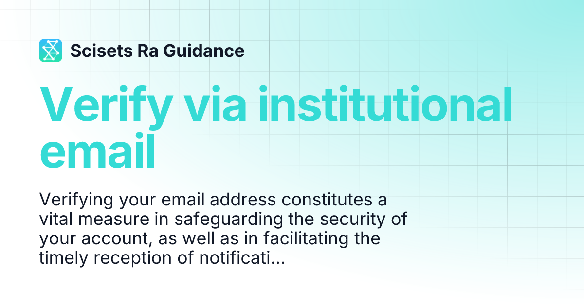 Verify via institutional email | Scisets Ra Guidance